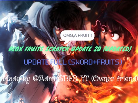 BLOX FRUITS SCRATCH UPDATE 20 (FULL)