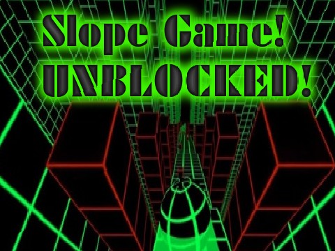 Slope Game! v2.1 ! #unblocked