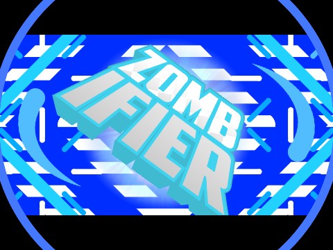 *legendary intro* for zombifier