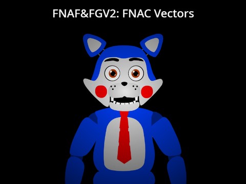 FNAF&FGV2: FNAC Vectors