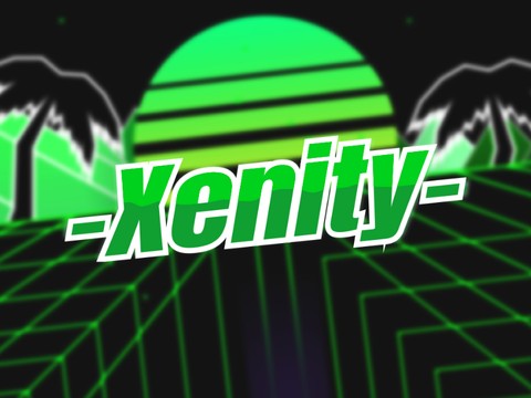Intro for -Xenity-