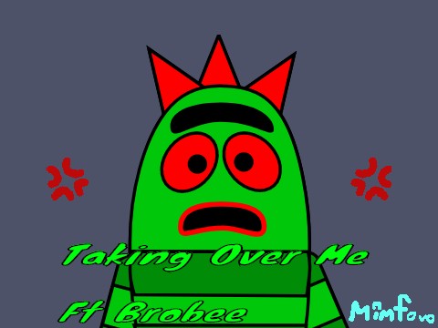 Taking Over Me - ( Yo Gabba Gabba ) Meme remix