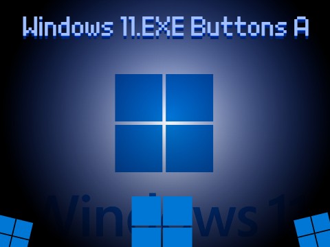 Windows 11.EXE Buttons A