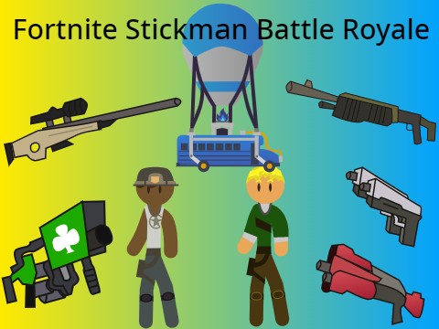 Fortnite Stickman Battle Royale