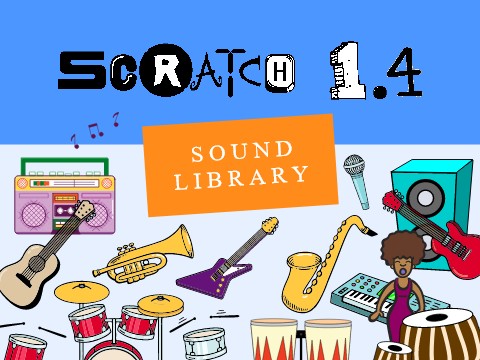 Scratch 1.4 Sound Library