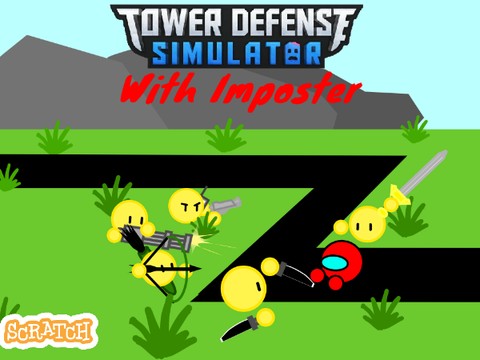 Tower Defense Simulator With Imposter