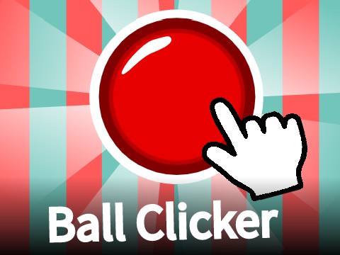 Ball Clicking Factory