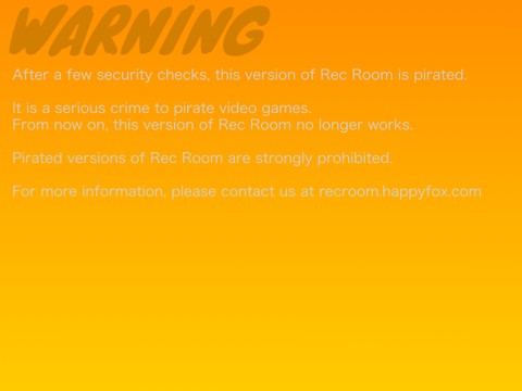 (OLD) Rec Room Anti Piracy Screen