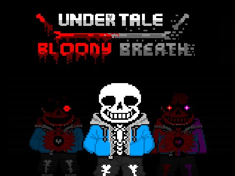 UnderTale: Bloody Breath Ost/Ust