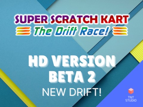 Super Scratch Kart: The Drift Race *Beta 2 HD*