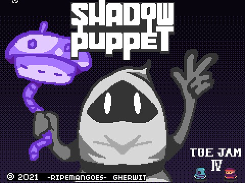 Shadow Puppet - T0e Jam Entry
