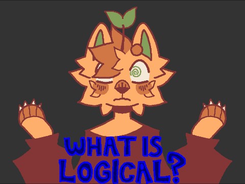 WHAT IS LOGICAL? | MEME
