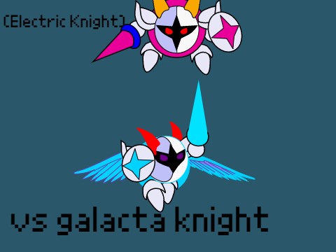 vs galacta knight (Electric Knight)