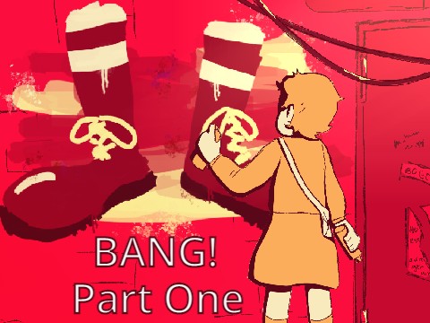 BANG! Part 1