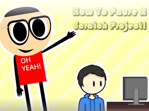 How To Pause A Scratch Project!