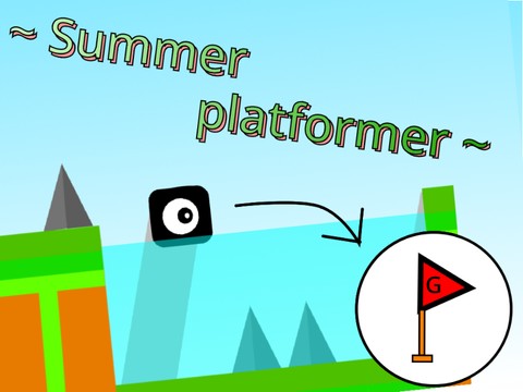 ~ Summer platformer ~「〜夏のプラットフォーマー〜」