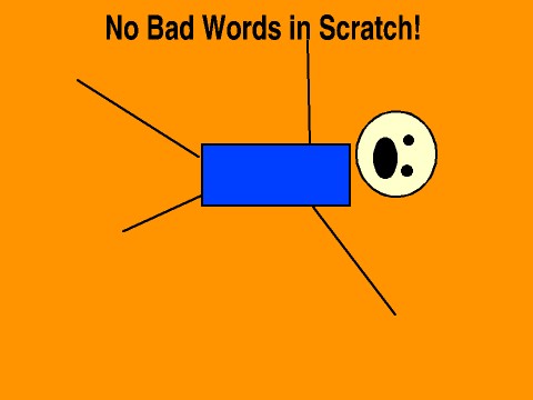 No Bad Words in Scratch!