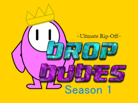 Drop Dudes