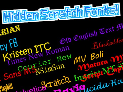 Hidden Scratch Fonts!