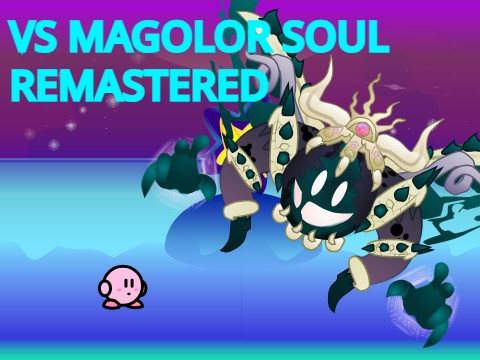 vs. Magolor Soul Remastered (REVIVED SCRAPPED PROJECT)