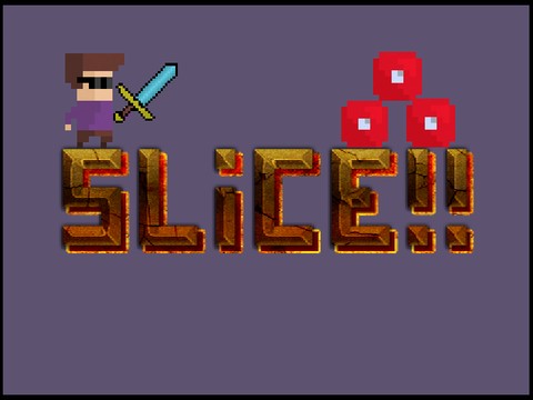 Slice!!