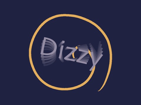 Dizzy [ ]