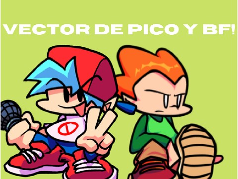 FNF BF and Pico Vector!
