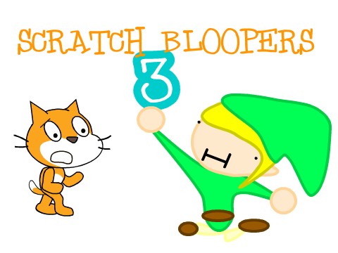 Scratch Bloopers 3