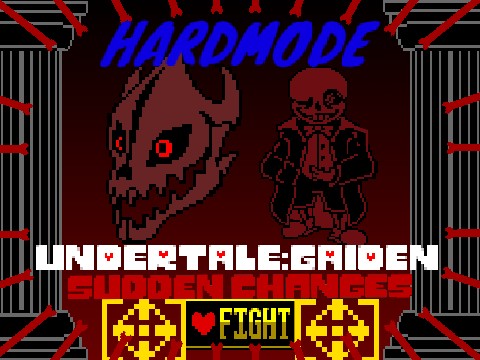 [HARDMODE] Sudden Changes Sans Fight REMASTER