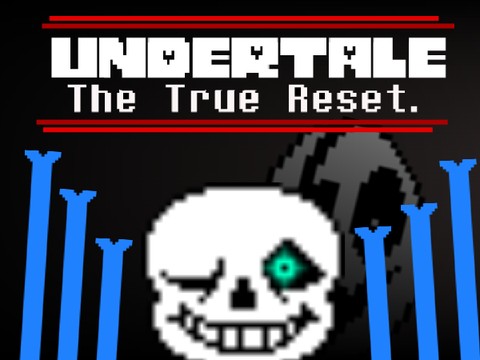 [ UnderTale ] The True Reset Act 1