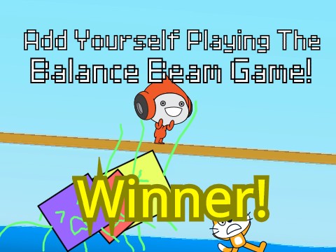 Add Yourself Playing The Balance Beam Game! remix