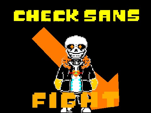 check! sans Fight new version