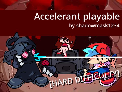 FNF ⇒Accelerant⇐ [HARD]