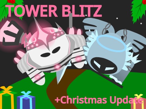 (OLD VERSION) Tower Blitz (A TDS Sequel) v.5.3