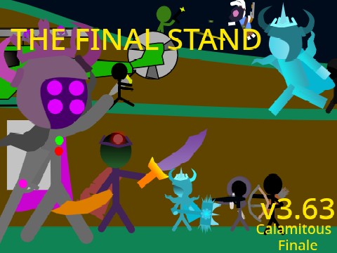 (FINALE) The Final Stand V3.13