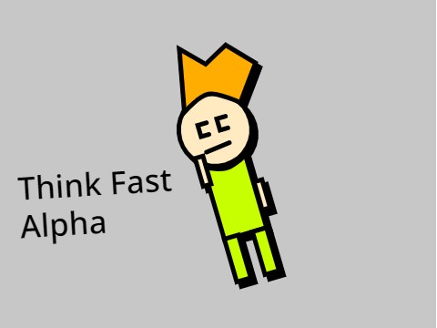 Think Fast