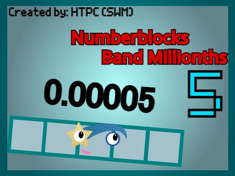 Numberblocks Band Millionths 5