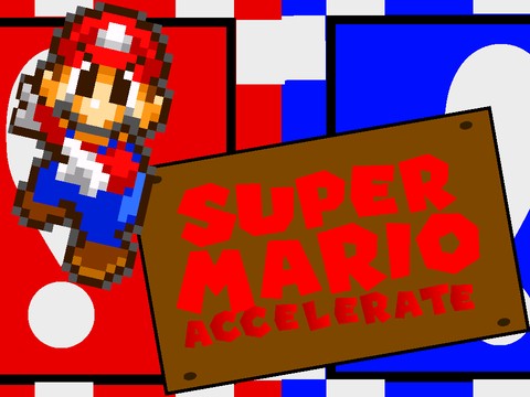 Super Mario Accelerate [SCRAPPED]