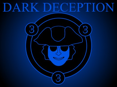 Dark Deception: Deadly Decadence or something
