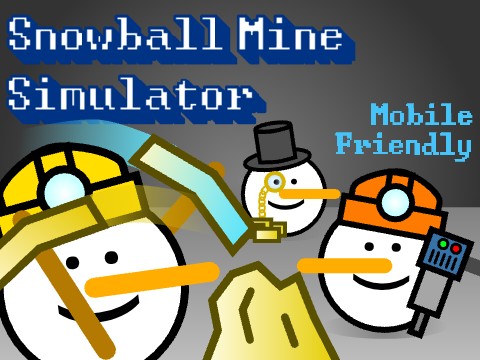 Snowball Mine Simulator!!! v1.14