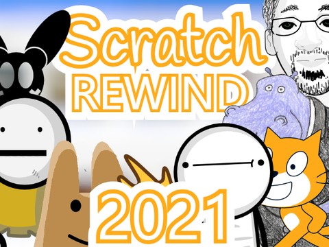 Scratch Rewind 2021