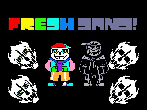 fresh sans fight
