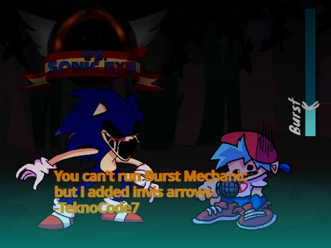 Fnf Sonic.exe v2 you can't run Burst Mechanic