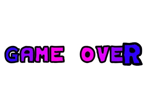 GAME OVER (USE FOR ANYTHING)