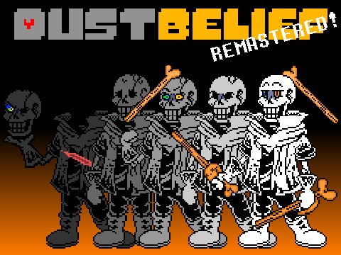 [SonicTr1327's/Quorisan take] DUSTBELIEF (unofficial) REBOOT/REMASTER