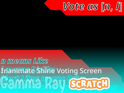 Inanimate Shine Voting Screen