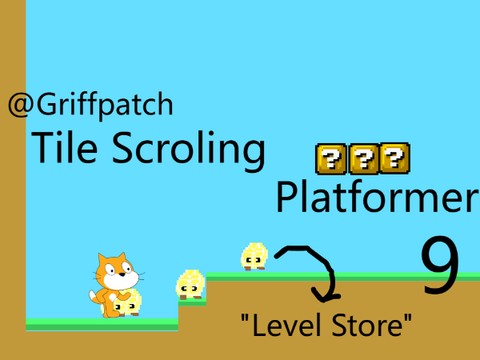 @Griffpatch Tile Scroling Platformer 9
