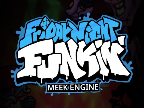 FRIDAY NIGHT FUNKIN' || Meek Engine