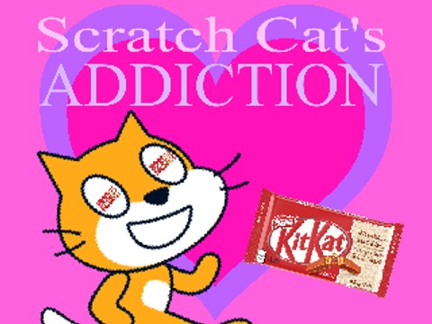 Scratch cat's addiction