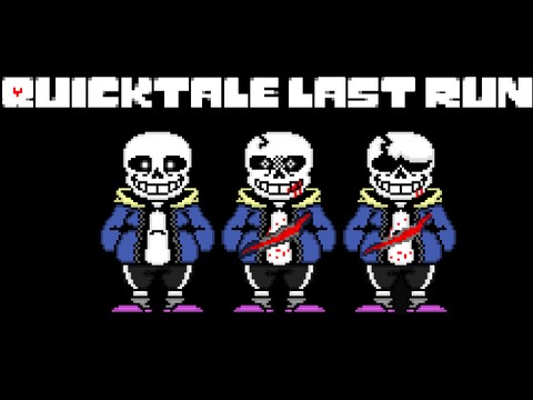 Quicktale ~ last run sans fight